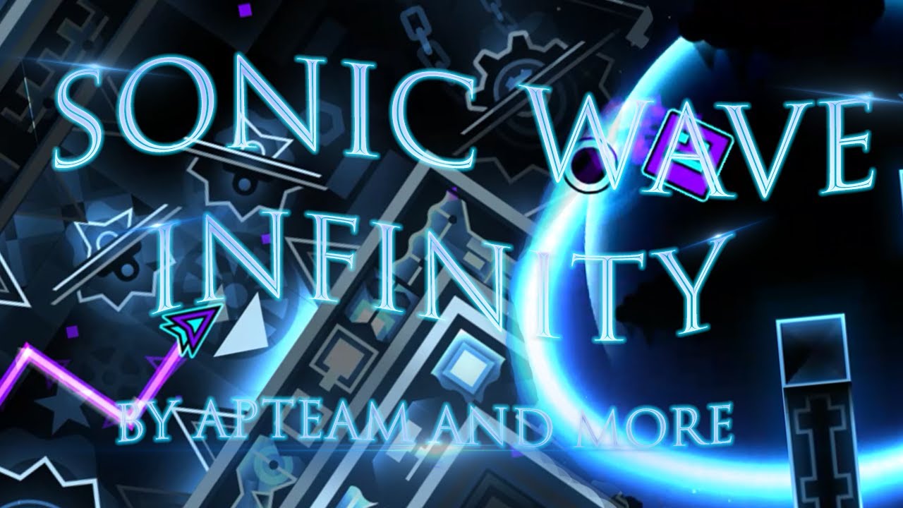 SONIC WAVE INFINITY 100% BY APTEAM AND RIOT (LEGENDARY TOP 3 DEMON ...