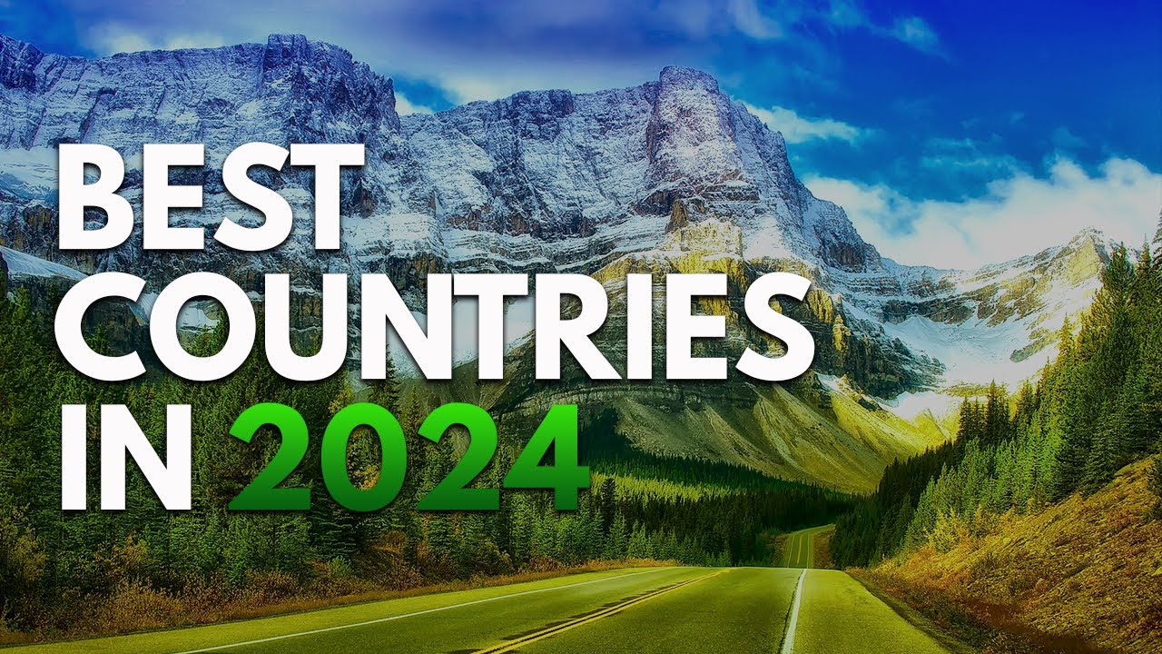 Top 10 Best Countries To Visit In 2024 | Travel Guide - YouTube
