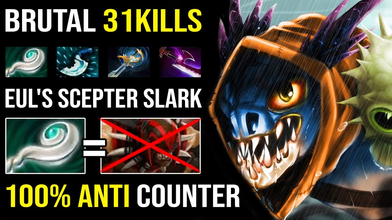WTF Eul's Scepter Slark is OP Against Counter Pick | 100% Anti Counter ...