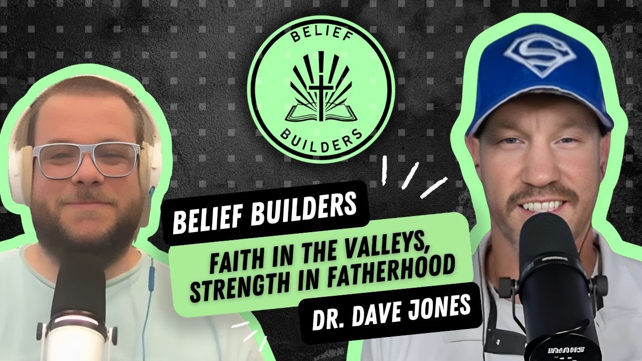 Dr. Dave Jones - Faith in the Valleys, Strength in Fatherhood - YouTube