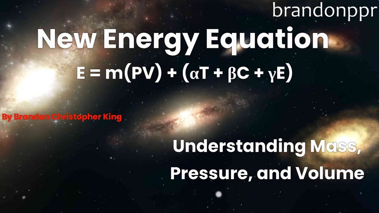 Energy 2 - Understanding Mass, Pressure, and Volume - The New Energy ...