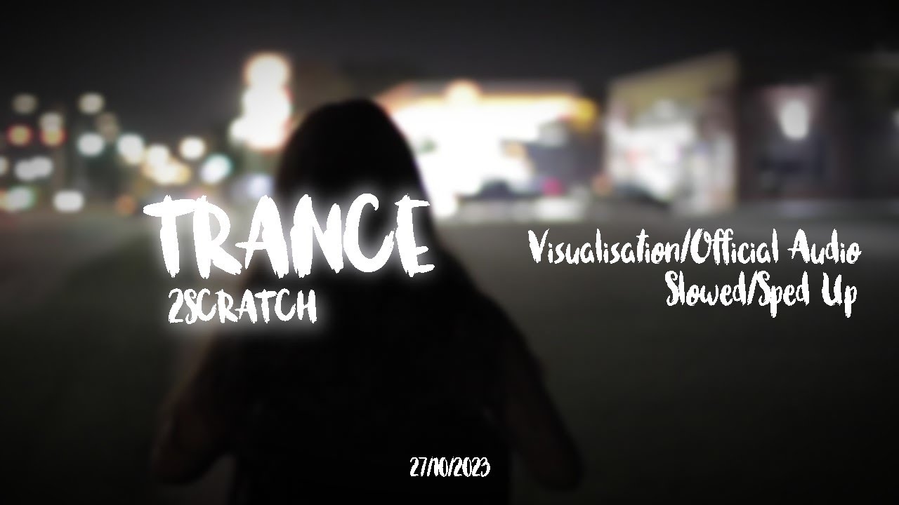 2Scratch - Trance. (Official Audio) - YouTube