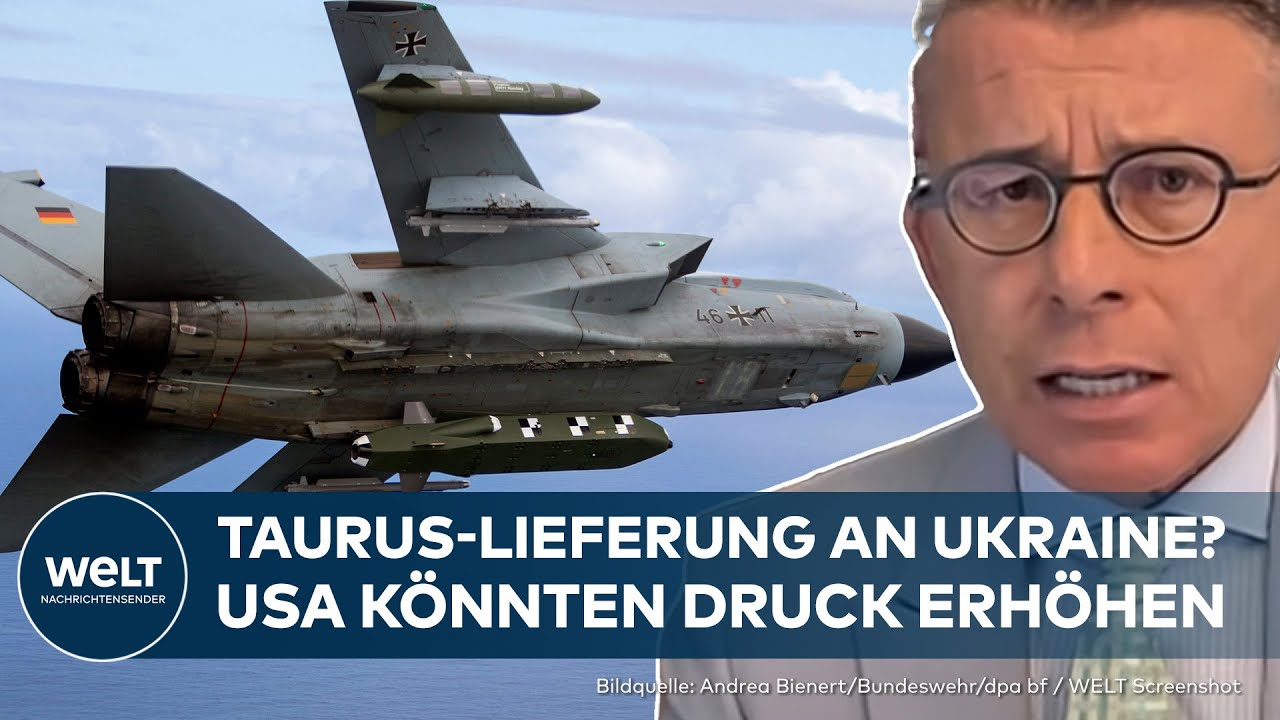 PUTINS KRIEG: Taurus-Raketen für die Ukraine? USA könnten zum Schlüssel ...