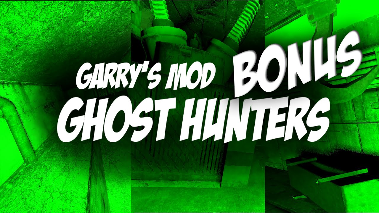 Garry's Mod : Ghost Hunters - Episode 2 - Bonus - YouTube
