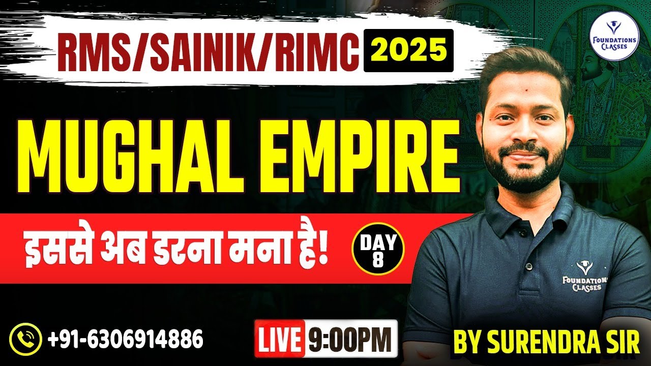 RMS / Sainik / RIMC 2025⚔️ | MUGHAL EMPIRE | History Day 8 | By ...