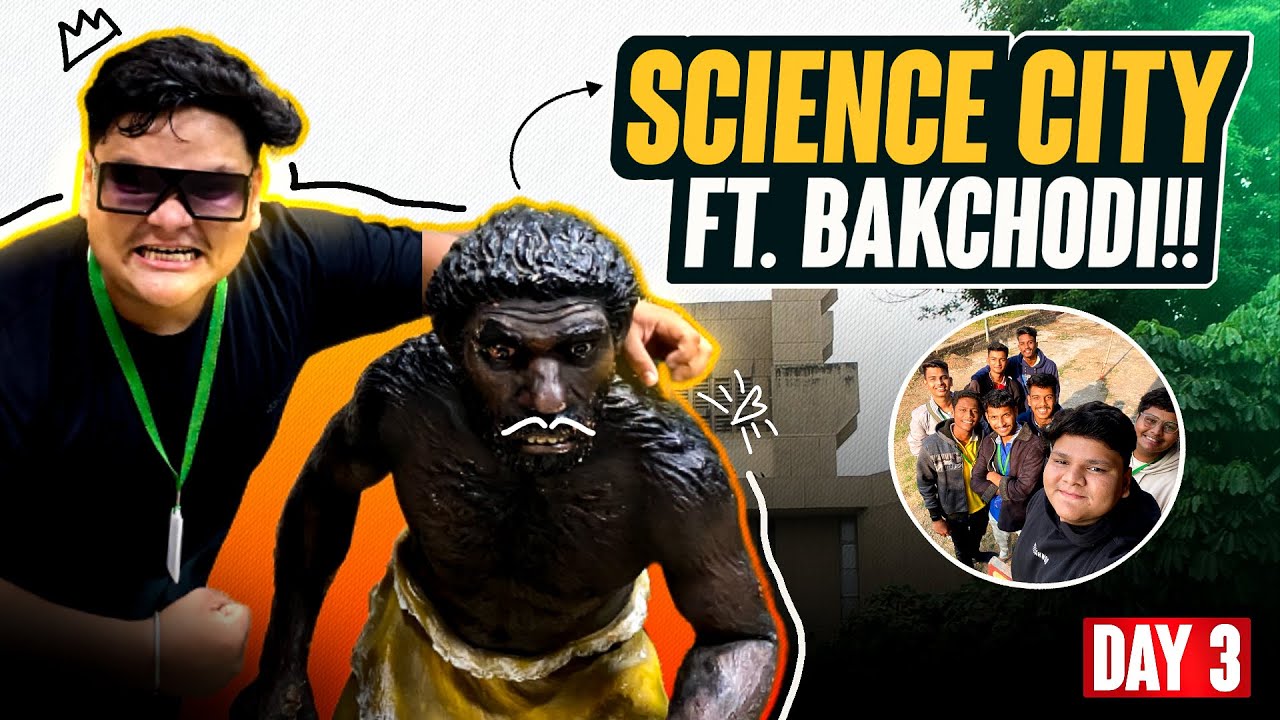 Science City Mumbai | FT. BAKCHODI | School Trip Day-3 | #VLOG - 32 ...