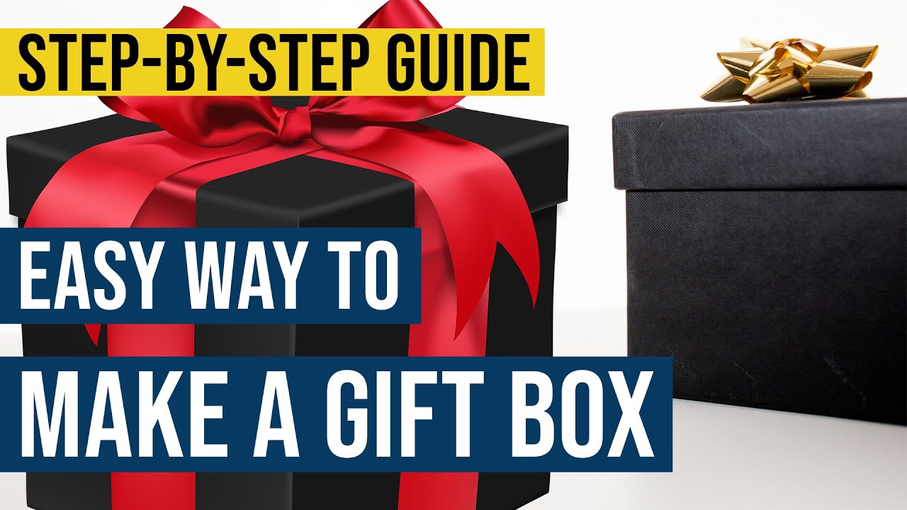 Easy way to make a perfect Gift box! Step-by-step guide to crafting ...