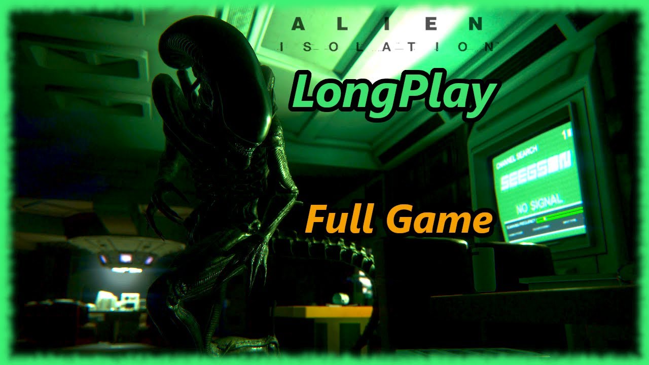 Alien: Isolation - Longplay Full Game Walkthrough (No Commentary) - YouTube