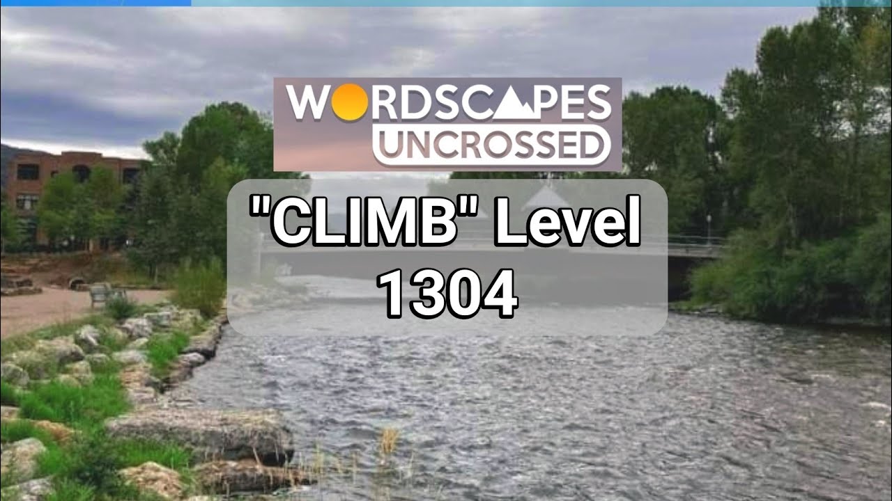 Wordscapes Uncrossed "CLIMB" level 1304 gameplay | Answers | Solution ...