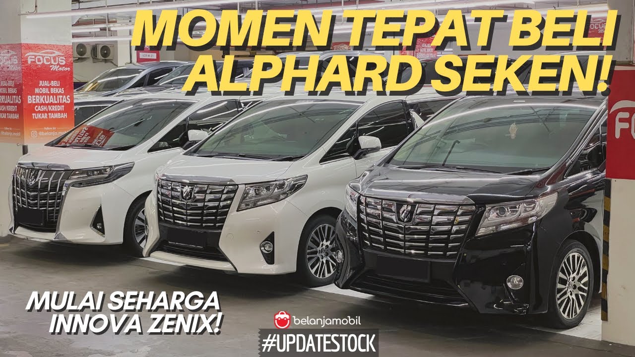 NGAPAIN BELI INNOVA ZENIX KALAU HARGA ALPHARD MIRIP? Cek Harga Alphard ...