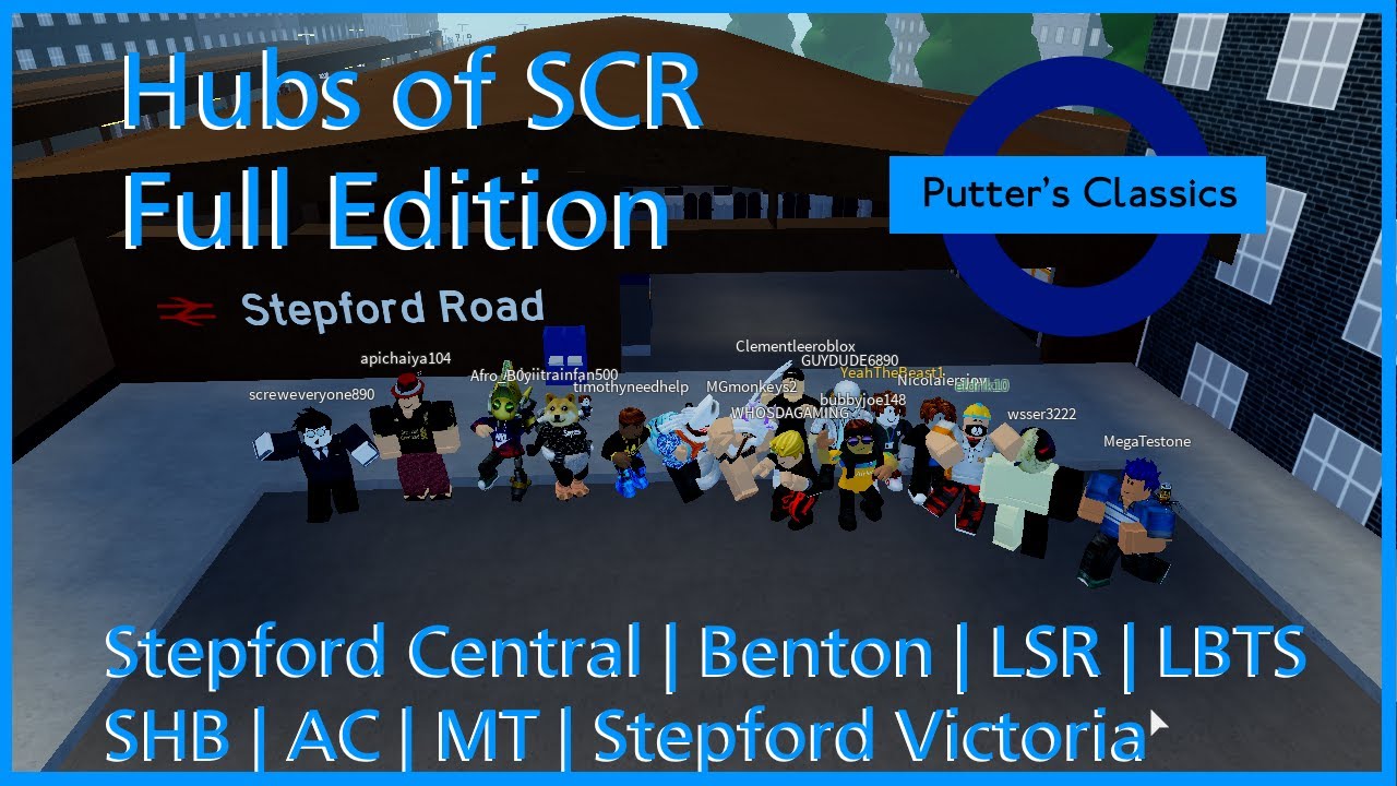 [Putter's Classics] Hubs of SCR ALL EPISODES! (Roblox SCR) - YouTube