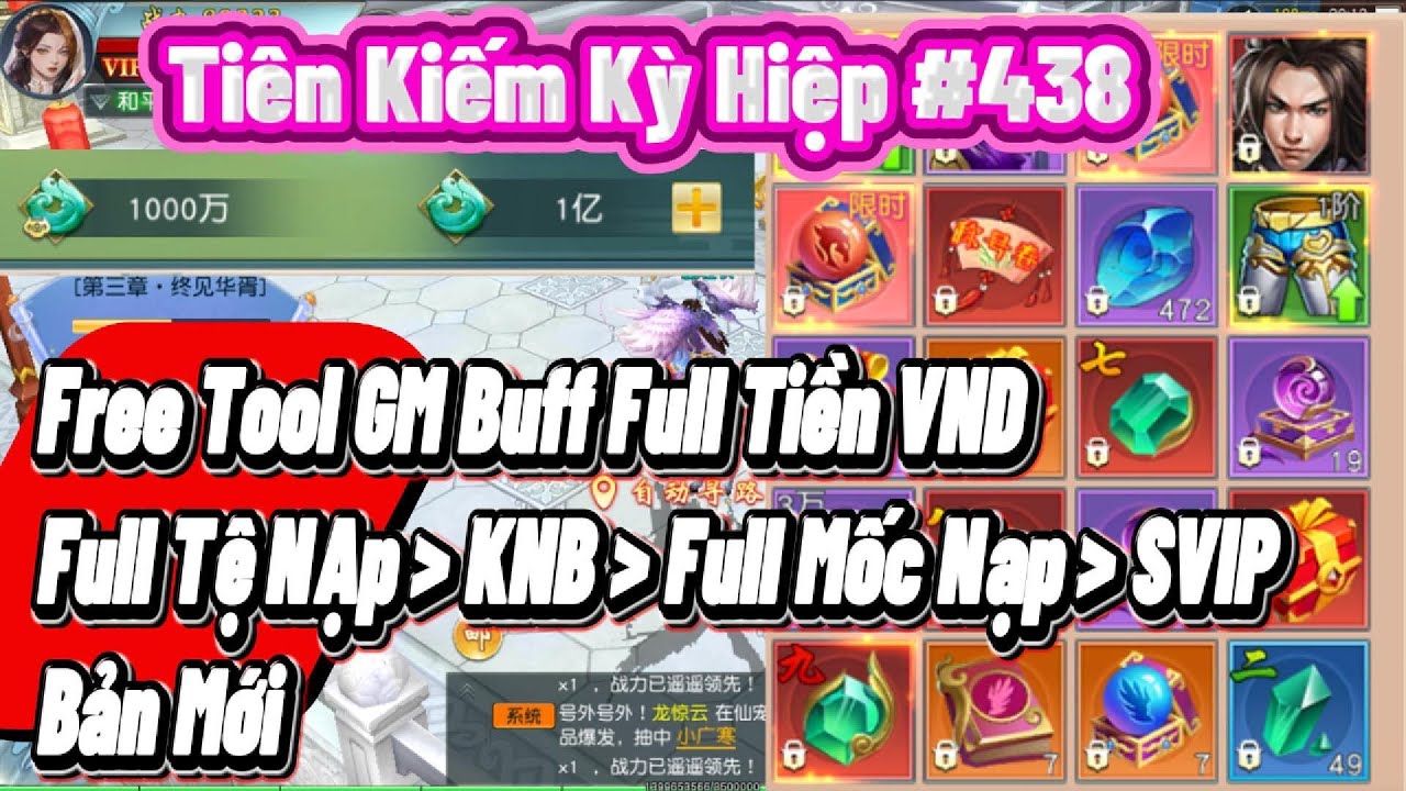Mod Tiên Kiếm Kỳ Hiệp #438 : Free Tool GM Buff Full Tệ Nạp KNB SVIP Mốc Nạp - YouTube