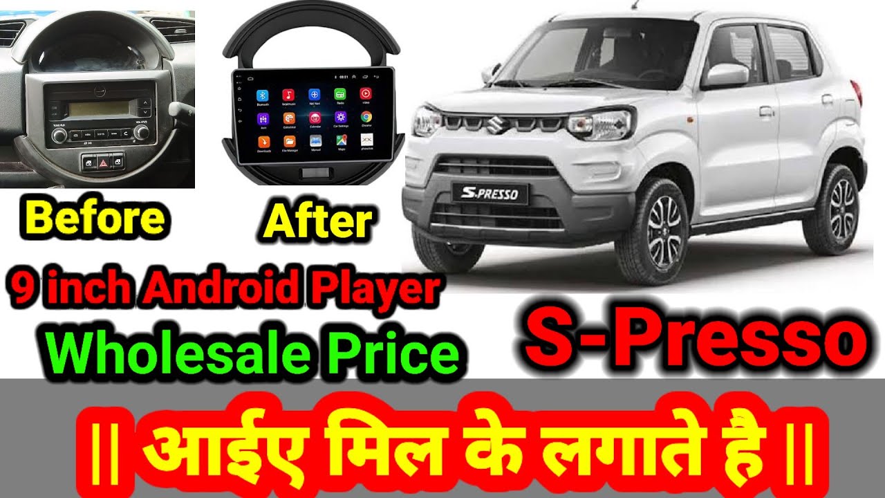 S-Presso Android Stereo Installation | Fully Upgrade | 9 inch Android ...