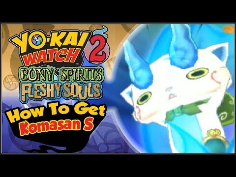 How To Get Komasan S in Yo-kai Watch 2!