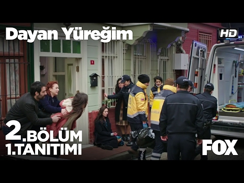 Dayan Yüreğim 2.Bölüm 1.Tanıtımı