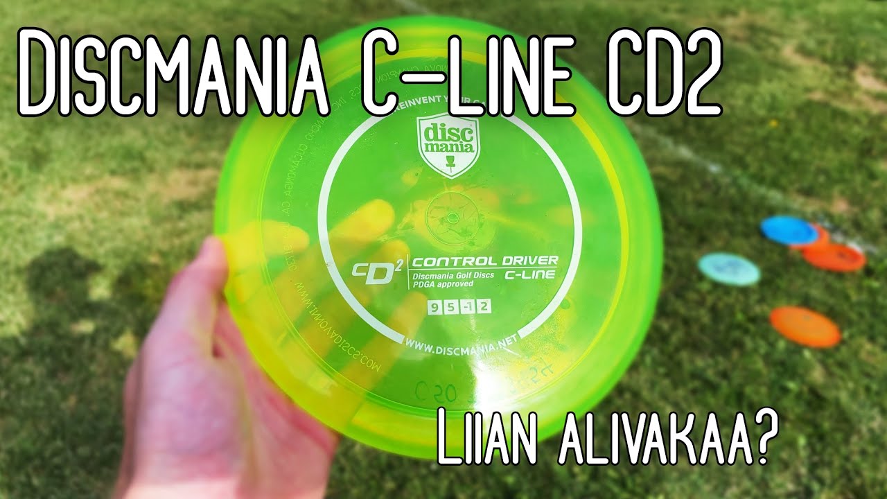 Kiekkonurkkaus: Discmania C-line CD2 | Alivakaa Väylädraiveri? - YouTube