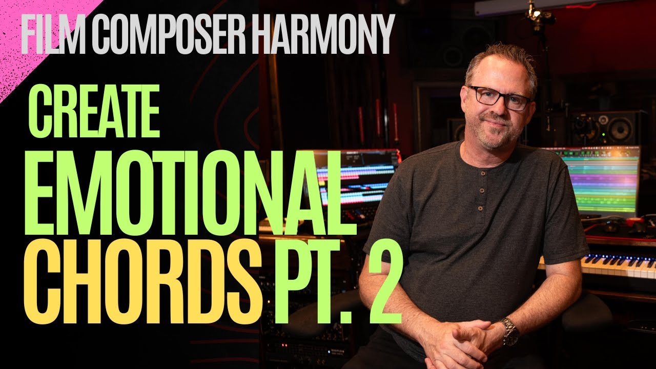 Film Scoring Harmony for Composers Part TWO: Tonal Center and Common ...