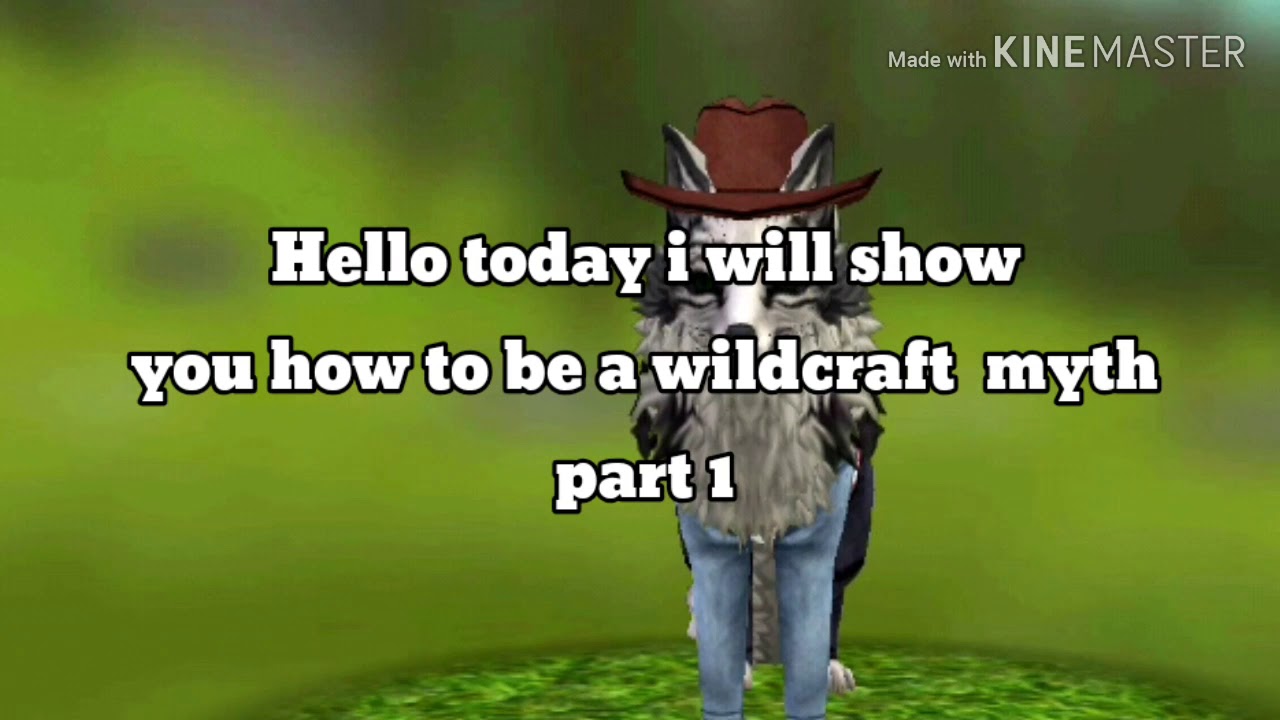 How To Be A Wildcraft Myth Creepypasta 2 Part 1 Youtube