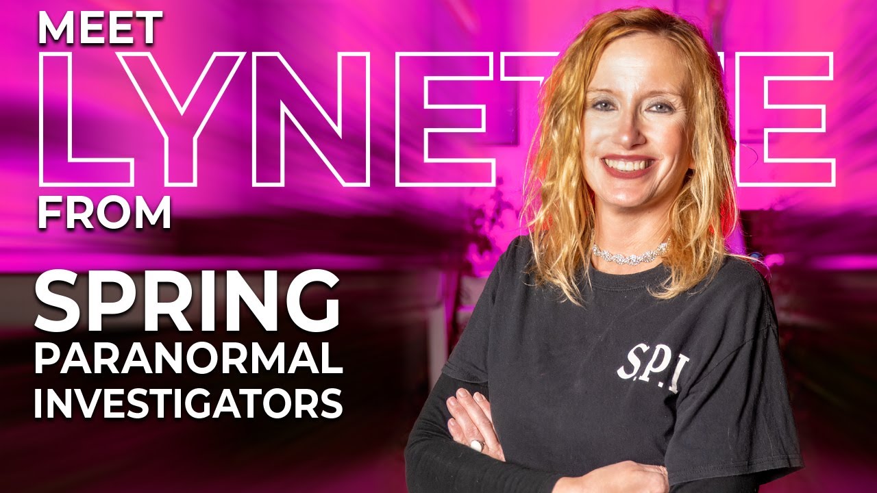 Meet Lynette - Spring Paranormal Investigators - YouTube