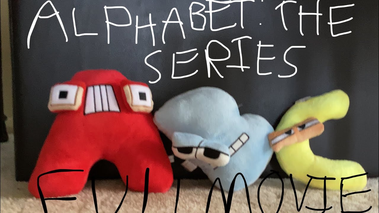 Alphabet Lore: THE MOVIE! Alphabet Lore Plush - YouTube