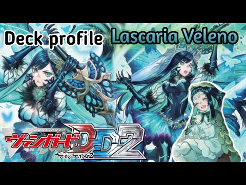 Vanguard Dear Day 2 : Deck profile ราชินีแห่งดาบฝัน Lascaria Veleno EP6 ...