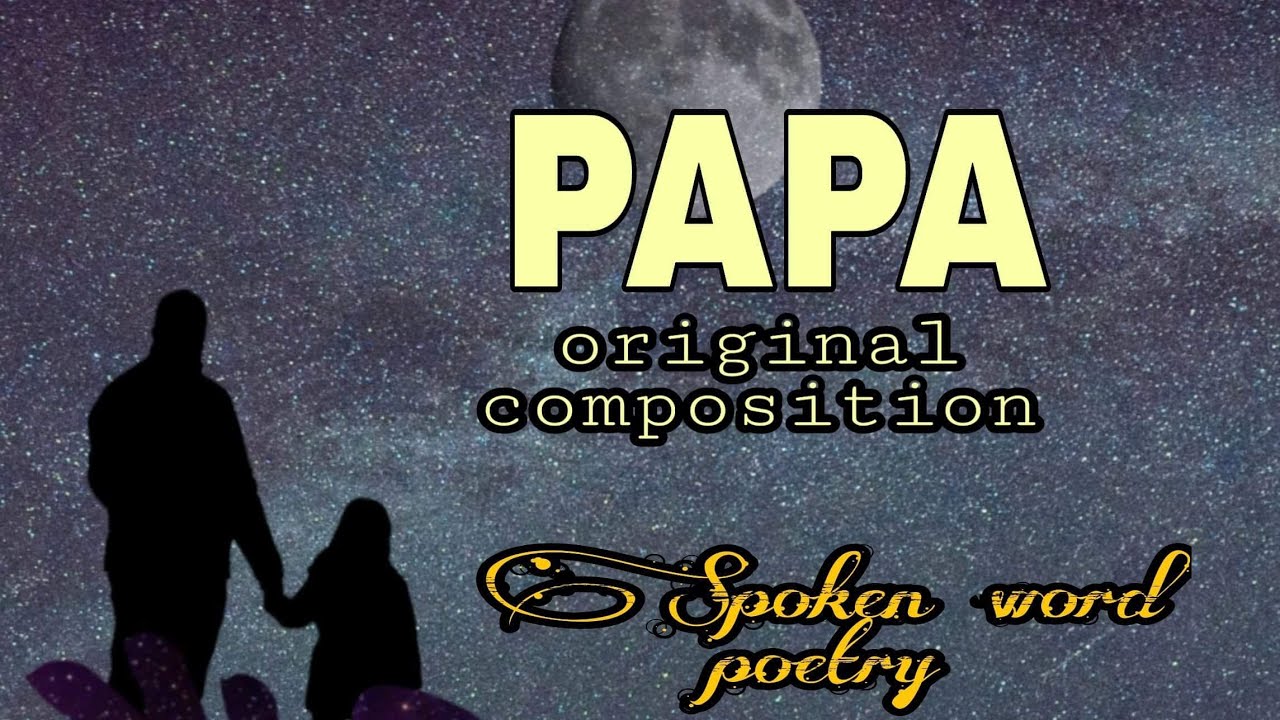 TULA PARA KAY PAPA|| (Original Composition)|| Tagalog Spoken Word ...