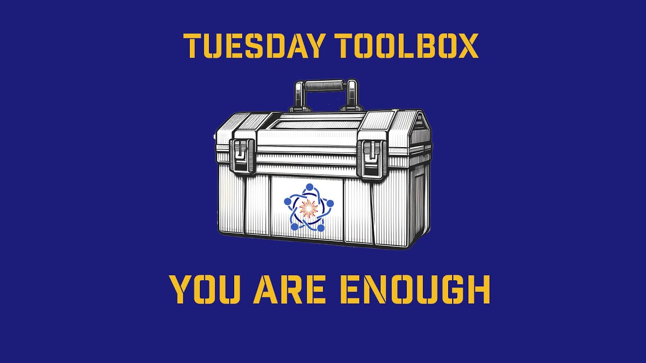 Tuesday Toolbox - You Are Enough - YouTube