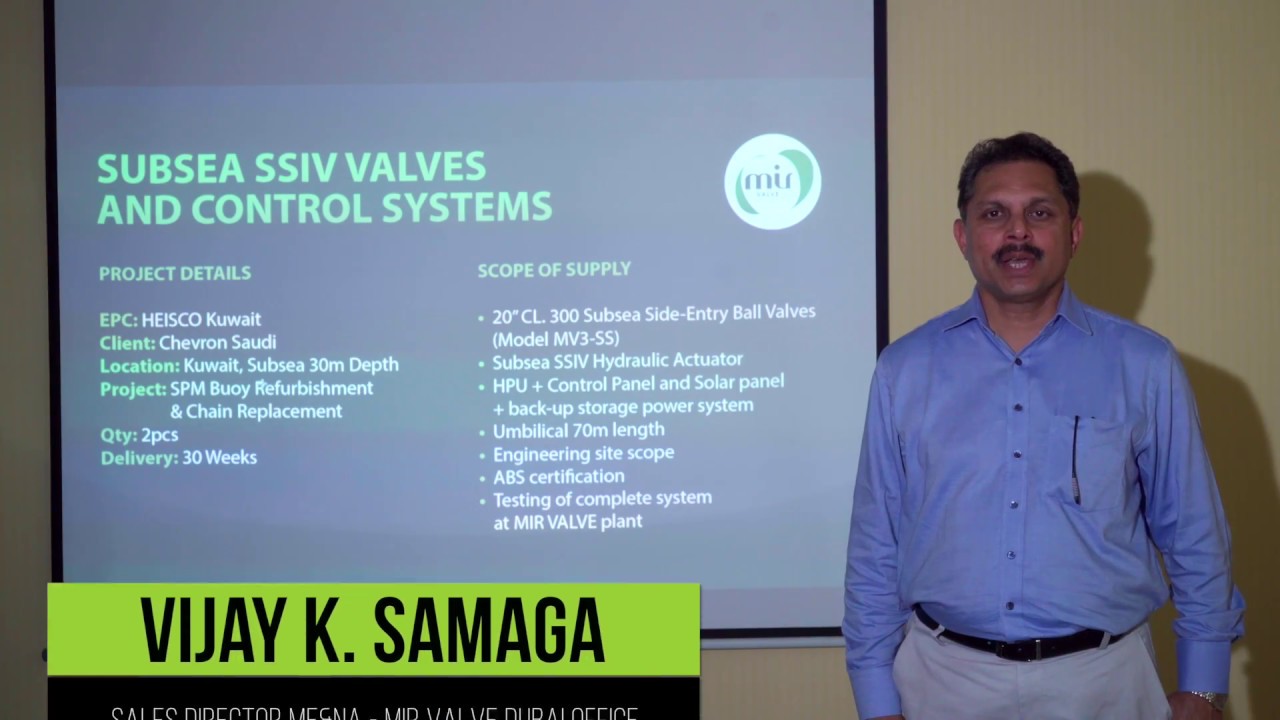 20" SUBSEA SSIV BALL VALVES AND CONTROL SYSTEMS - YouTube