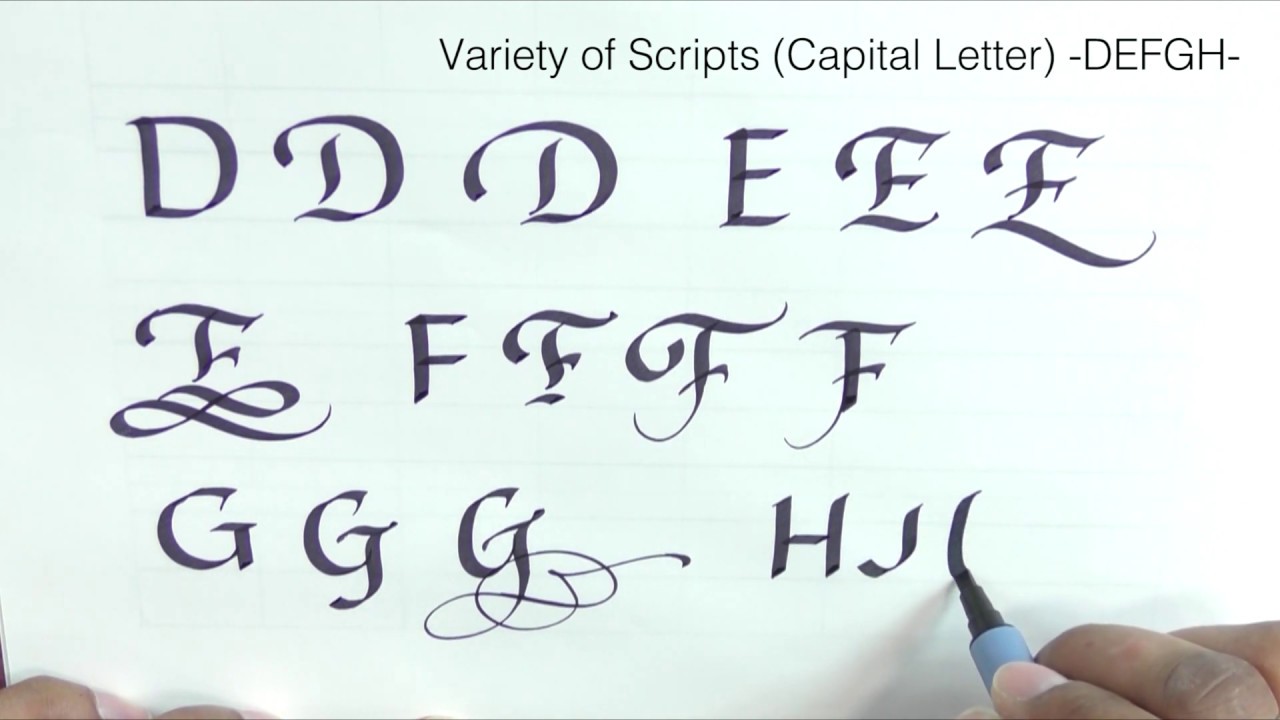 Calligraphy / Variety of Scripts (Capital Letter) -DEFGH- - YouTube