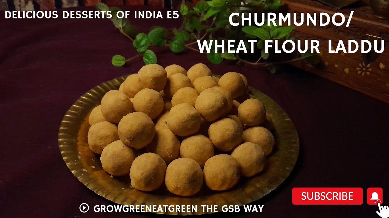 Churmundo| wheat flour laddu| 4 ingredients dessert| DDI E5| easy ...