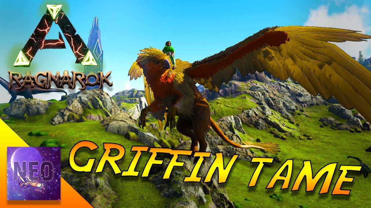 ARK RAGNAROK - GRIFFIN TAME - [ Ark Ragnarok Gameplay] - YouTube