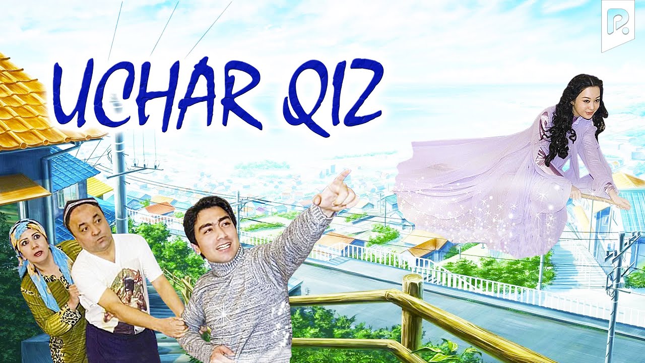 Uchar qiz (o'zbek film) | Учар киз (узбекфильм) - YouTube