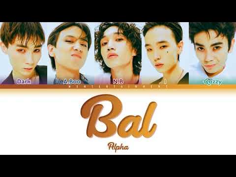 ALPHA - BAL | LYRICS | ТЕКСТ | СӨЗІ | КАРАОКЕ - YouTube