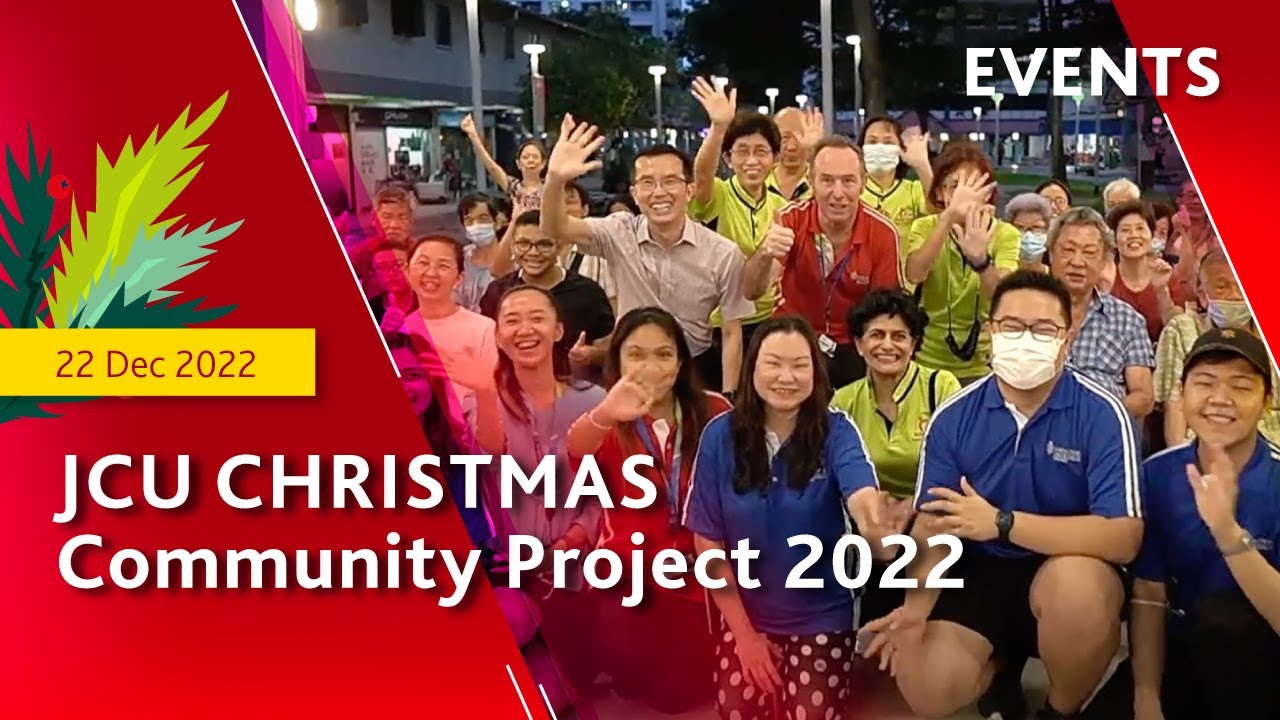 JCU Singapore Christmas Community Project 2022 - YouTube