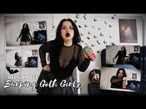 Burping Goth Girl