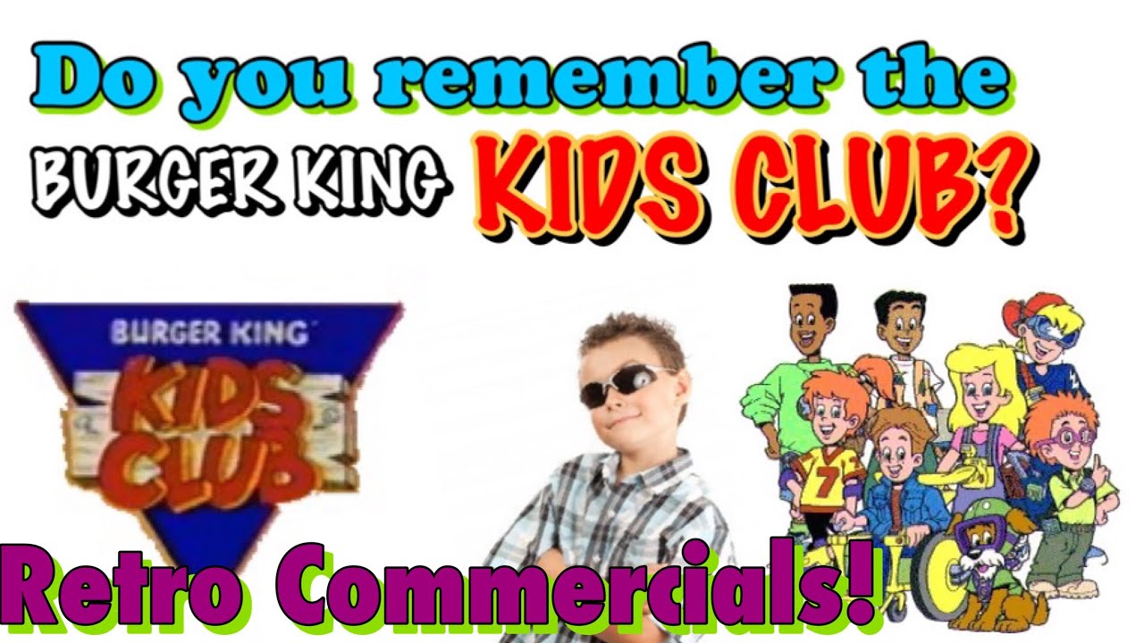 Burger King Kids Club//Awesome Ads - YouTube