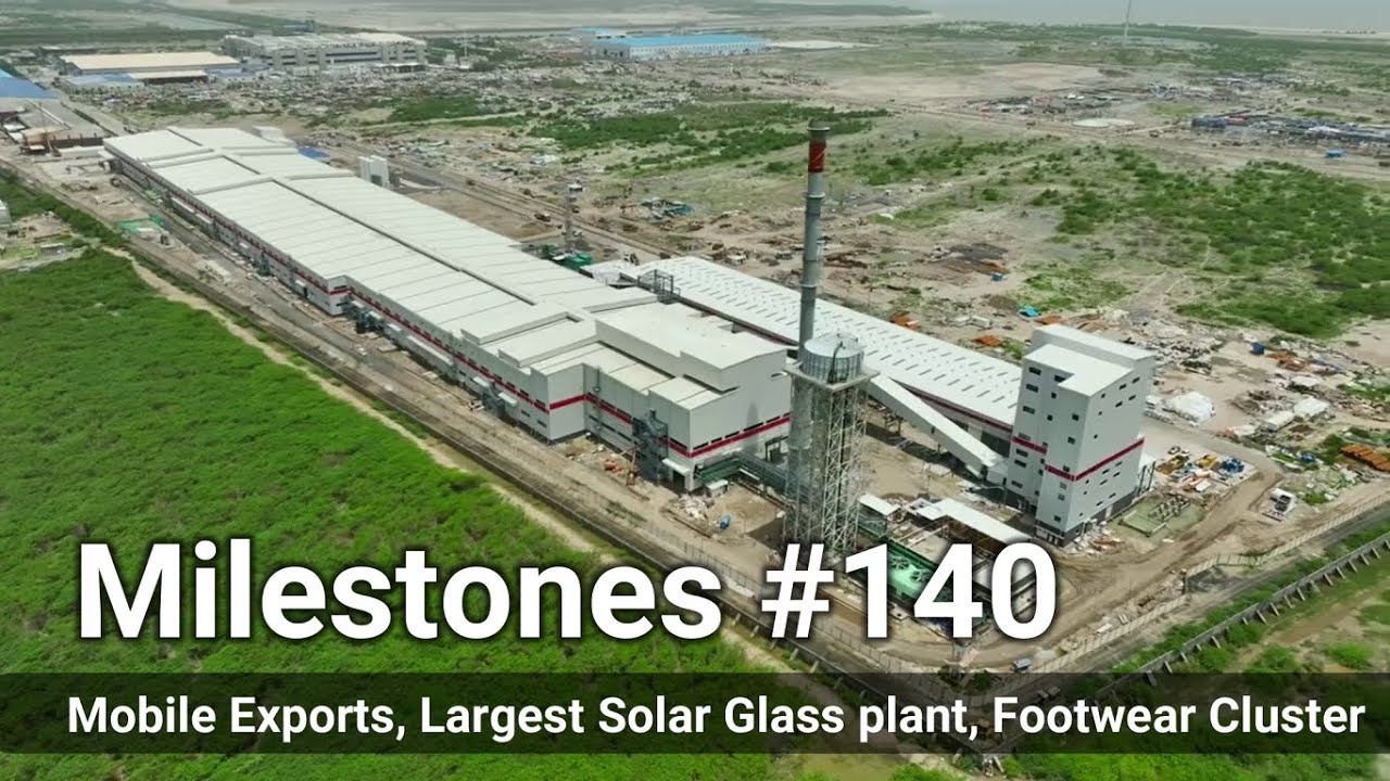 India builds the largest Solar Glass manufacturing plant, Mobile Phone ...