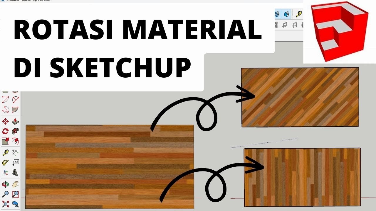 CARA MENGATUR ARAH MATERIAL TEXTURE DI SKETCHUP - YouTube