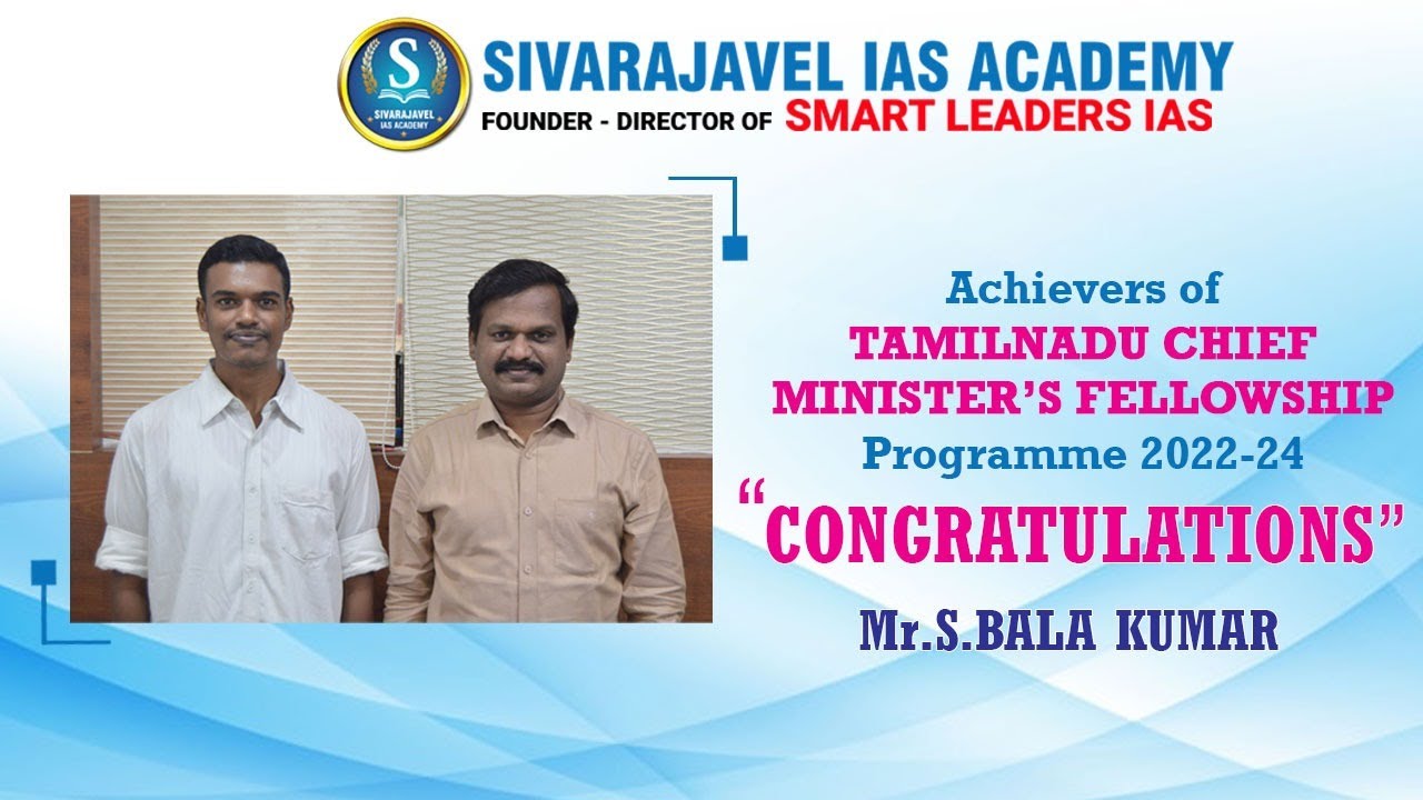 Mr.S.BALAKUMAR | Achievers of TAMILNADU CHIEF MINISTER'S FELLOWSHIP ...