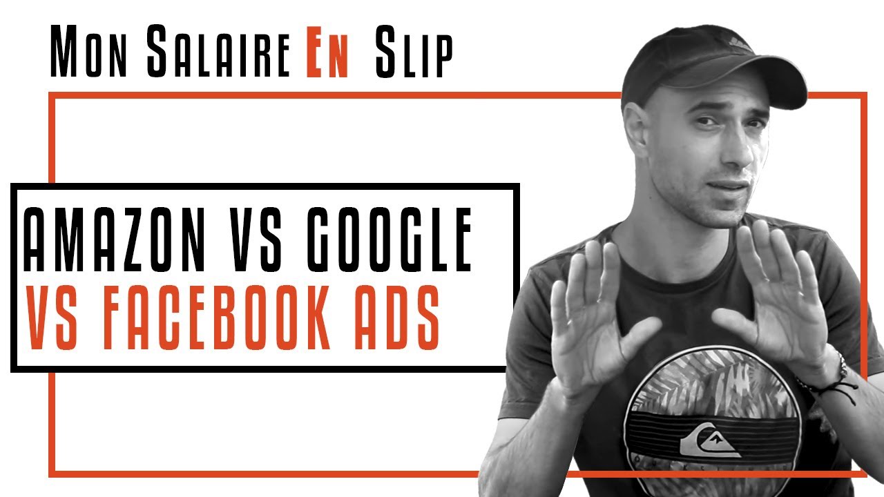 ️ E-commerce : Amazon VS Google VS Facebook Ads - YouTube