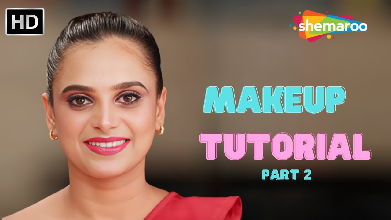 Step By Step Party Makeup Tutorial | Makeup Tutorial | Naina Ali | Part ...