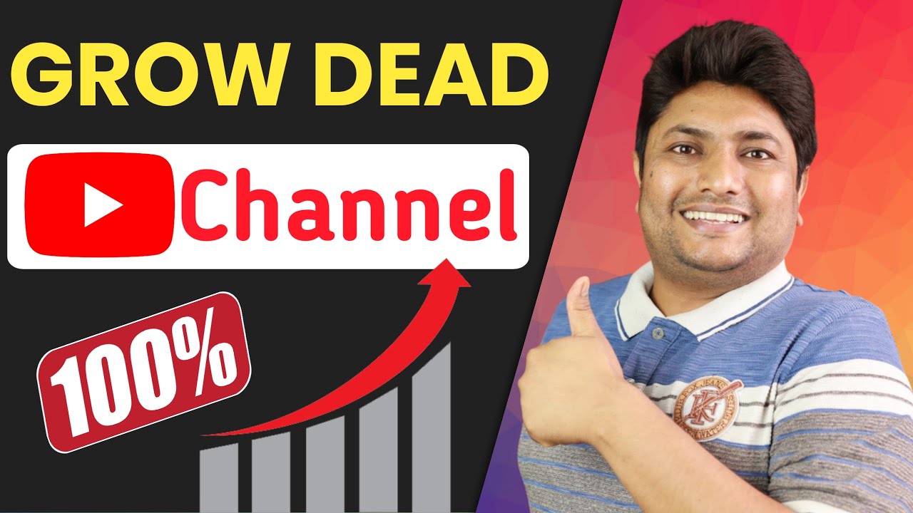 How to Grow Dead YouTube Channel in 2021 | Dead Channel Grow Kaise Kare ...