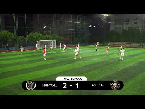TREND LİG 6.SEZON I ADİL SK - NIGHTFALL FC
