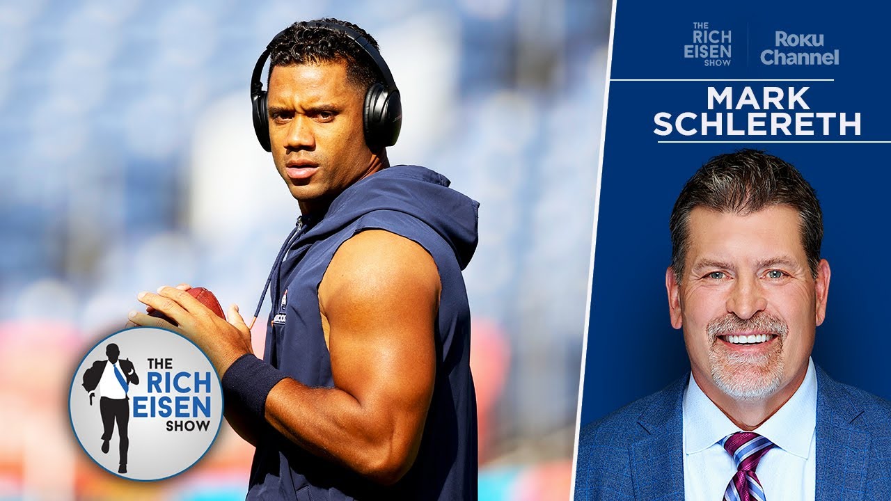 FOX Sports’ Mark Schlereth: Russell Wilson Will Be Steelers’ Week 1 Starter | The Rich Eisen ...