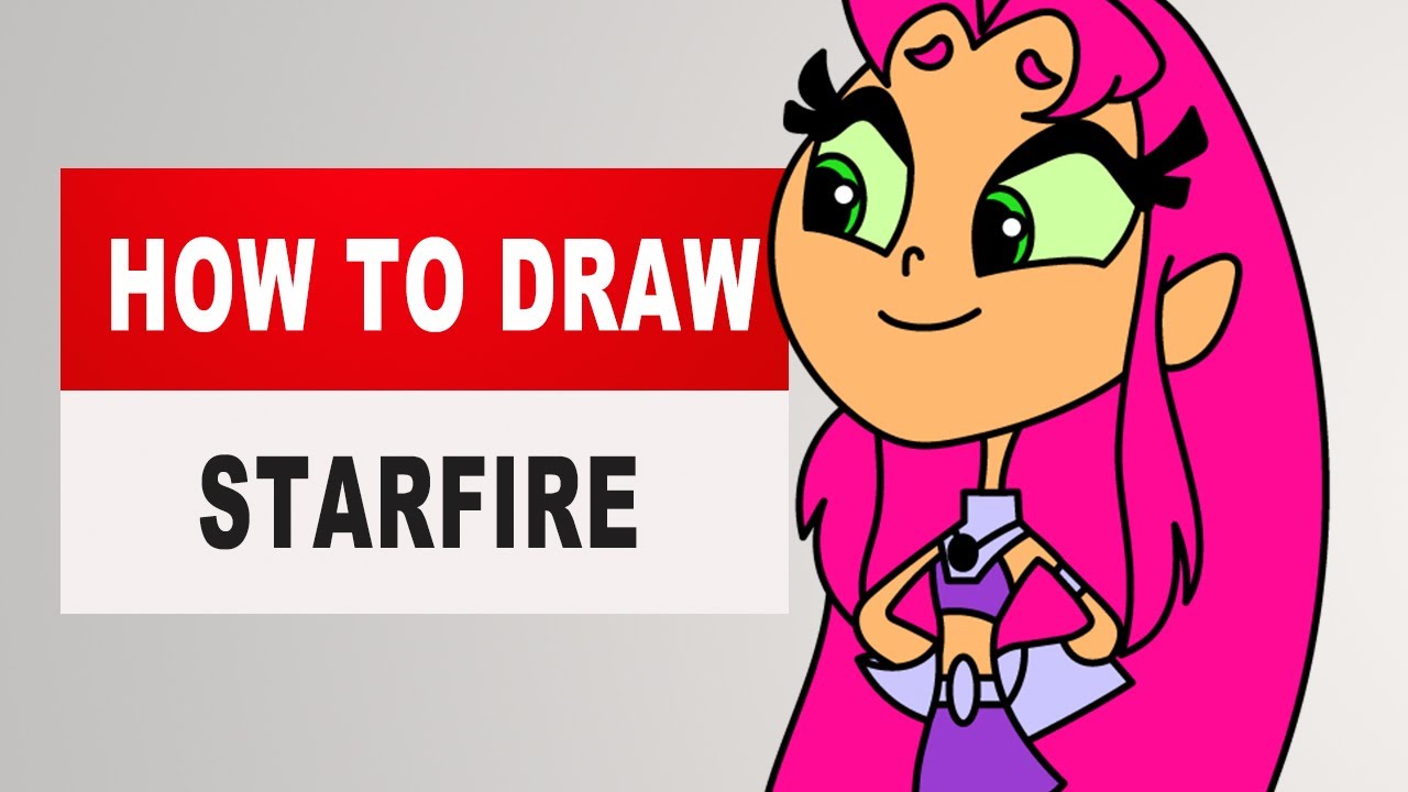 How To Draw Starfire Teen Titans Go