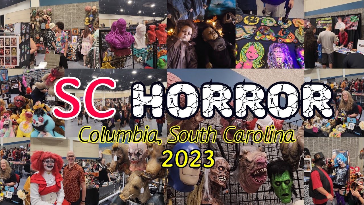 SC Horror Convention | Spooky, Scary, and Horrifyingly Fun! | Columbia ...