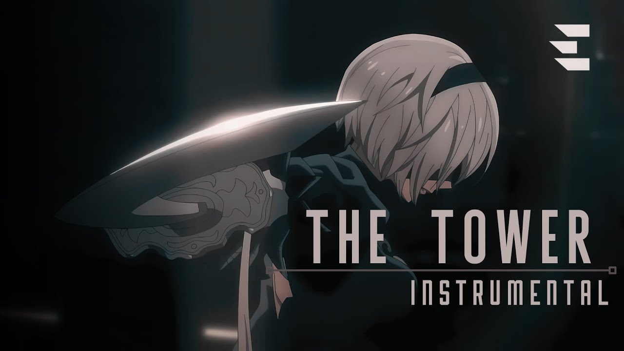 The Tower: Reimagine[D] ~ Instrumental [Nier Automata] - YouTube
