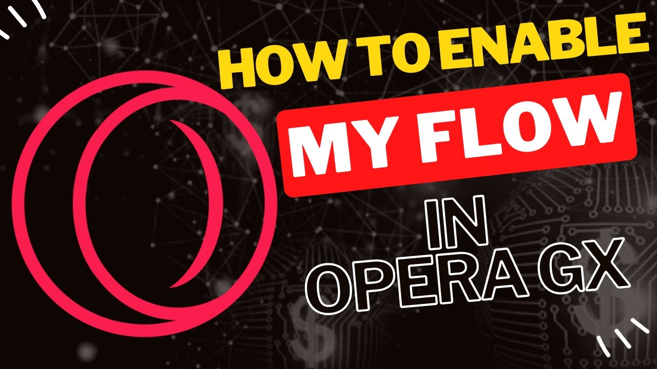 How to Enable My Flow in Opera GX (Sync PC and Mobile) - YouTube