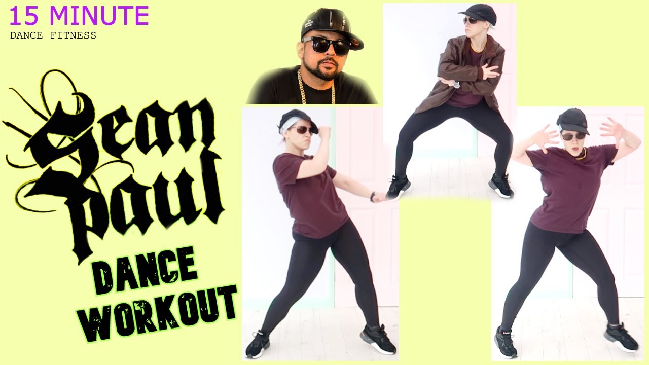 SEAN PAUL DANCE WORKOUT | FULL BODY CARDIO ENERGY | WE BE BURNIN ...