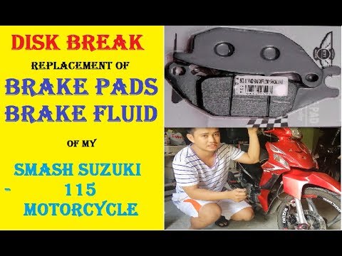 HOW TO REPLACE BRAKE PADS OF DISK BREAK MOTORCYCLE ( SMASH SUZUKI 115 ...